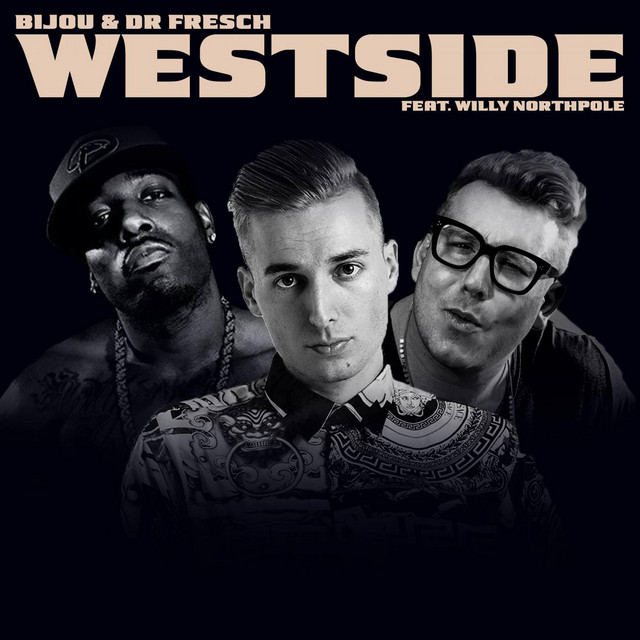 Westside by BIJOU & Dr. Fresch (Single, G-House): Reviews, Ratings ...