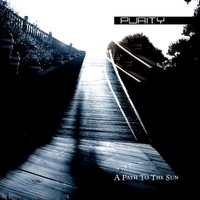 A Path to the Sun by Purity (Album): Reviews, Ratings, Credits, Song ...