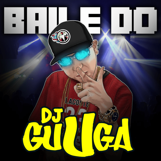 Baile do Guga by DJ Guuga (Album, Arrocha funk): Reviews, Ratings ...