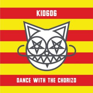 Dance With the Chorizo EP by Kid606 (EP, Fidget House): Reviews, Ratings, Credits, Song list ...