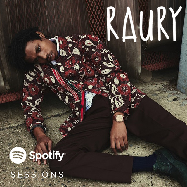 Spotify Sessions by Raury (Additional release): Reviews, Ratings ...
