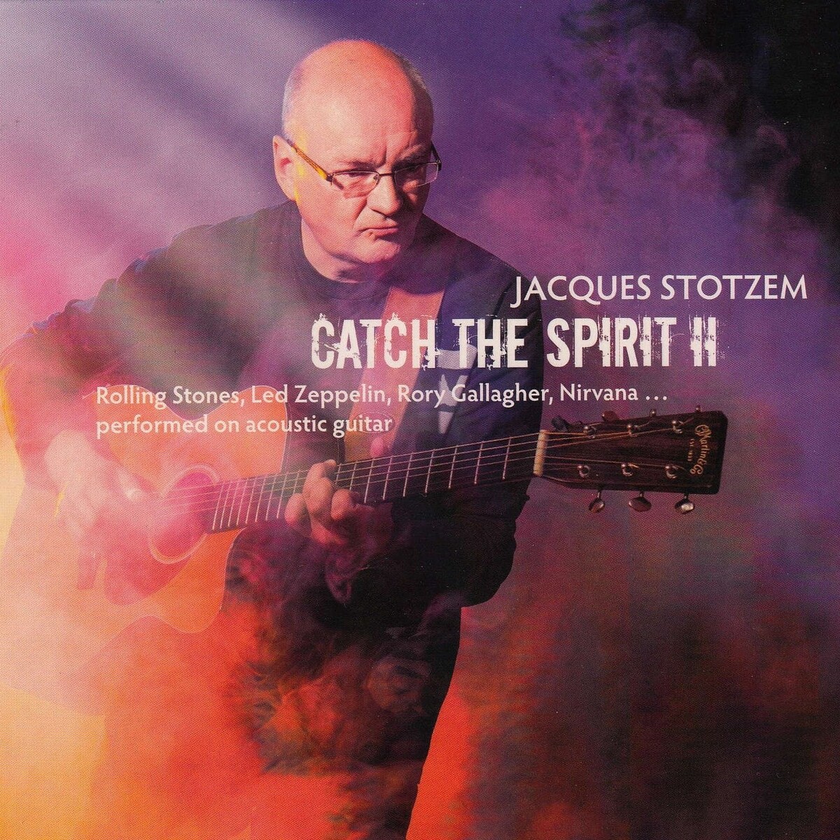 Catch the Spirit II by Jacques Stotzem (Album, American Primitivism ...