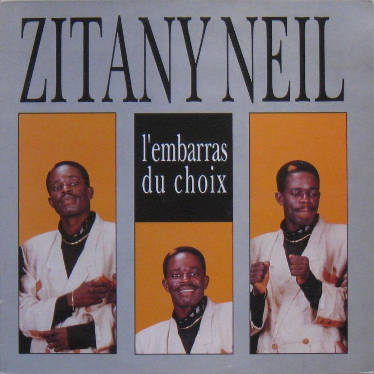 L'embarras du choix by Zitany Neil (Album): Reviews, Ratings, Credits ...