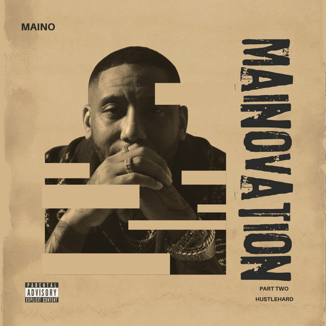 Mainovation (Part Two) by Maino (Album): Reviews, Ratings, Credits ...