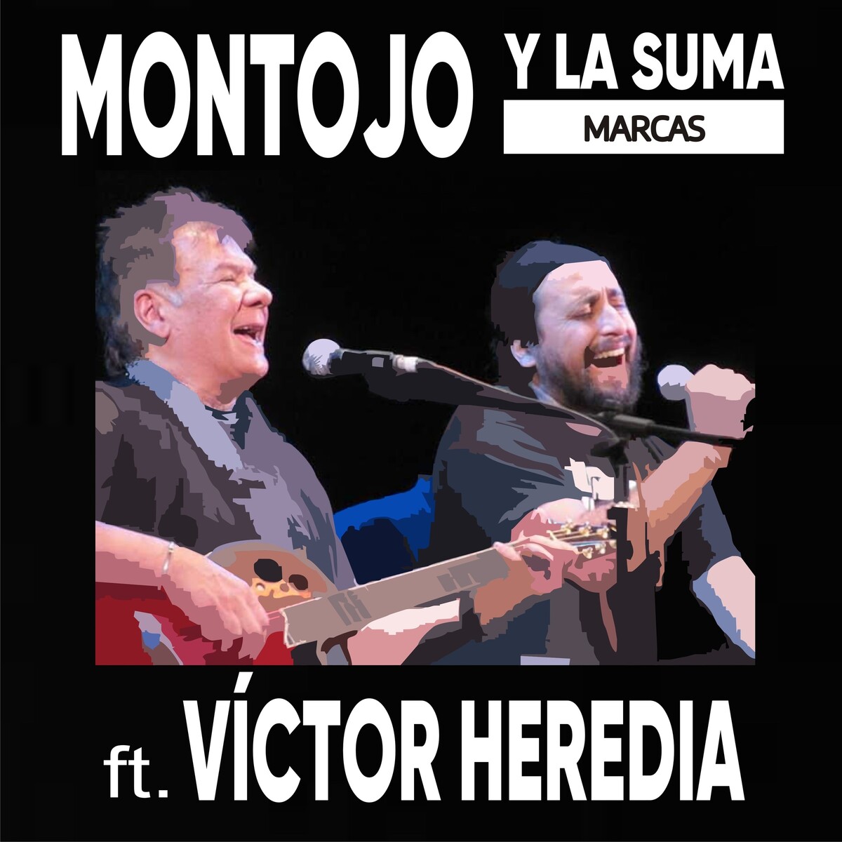Marcas (Radio Edit) by Montojo y La Suma & Víctor Heredia (Single ...