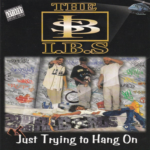 Just Trying to Hang On by The I.B.S. (Album): Reviews, Ratings, Credits ...