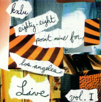 KXLU Live Volume I by Various Artists (Compilation, Post-Hardcore ...