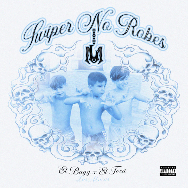 Swiper no robes by El Bugg, El Toca & Benice (Single): Reviews, Ratings ...