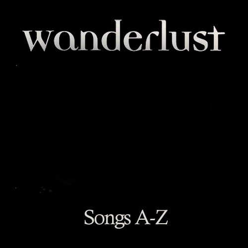 Wanderlust Songs A-Z by Wanderlust (Compilation, Power Pop): Reviews ...