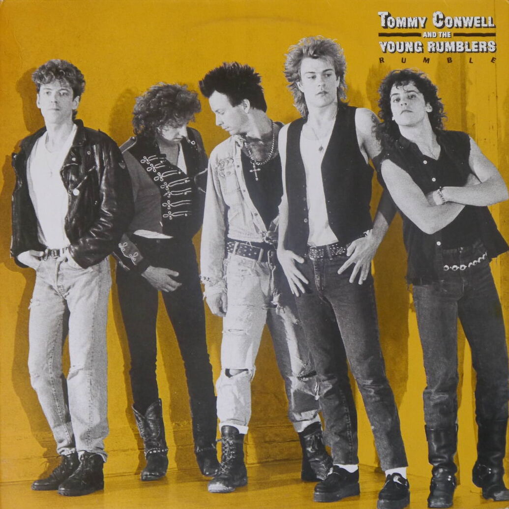Rumble by Tommy Conwell and the Young Rumblers (Album; CBS; CBS 462431 ...