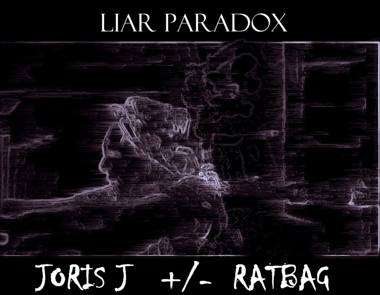 Liar Paradox by Joris J. / Ratbag (EP): Reviews, Ratings, Credits, Song ...