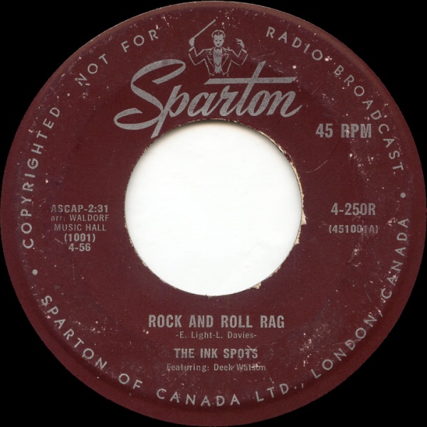 Rock and Roll Rag / Do I Worry? by The Ink Spots featuring Deek Watson ...