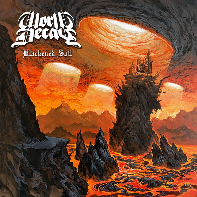 Blackened Soil by World Decay (EP, Thrash Metal): Reviews, Ratings ...