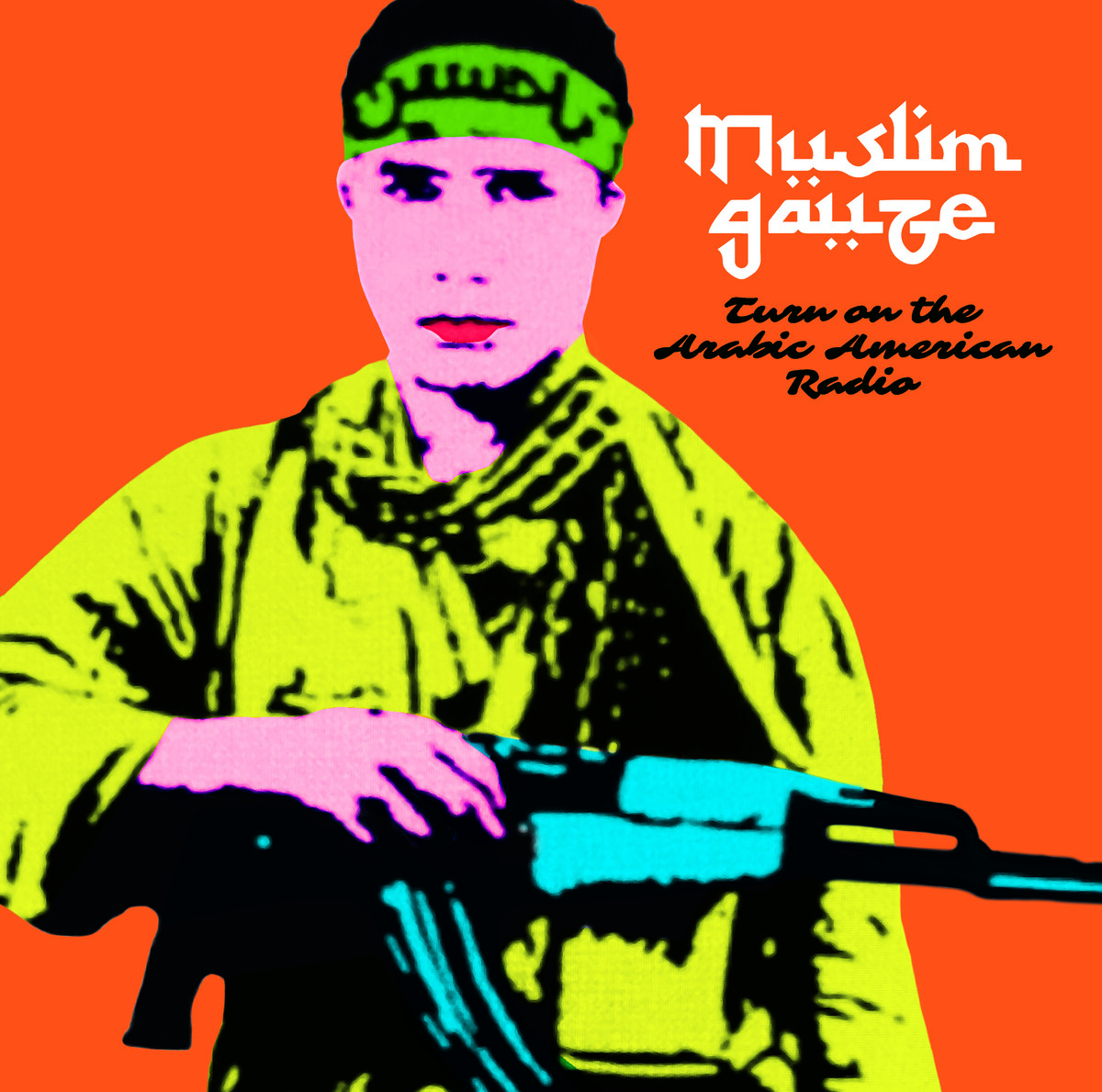 Turn On Arabic American Radio by Muslimgauze (Album, Electronic ...