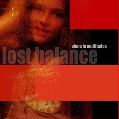 Lost Balance Albums: songs, discography, biography, and listening guide ...