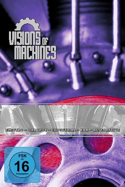 Visions of Machines by Various Artists (Compilation, Electronic ...
