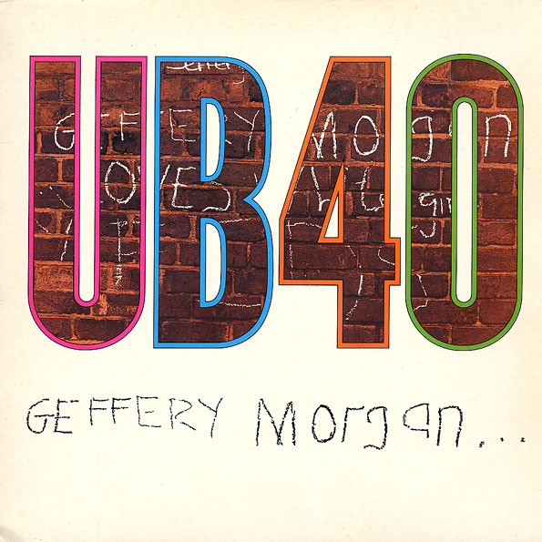 Geffery Morgan by UB40 (Album; DEP; LP DEP 6): Reviews, Ratings ...