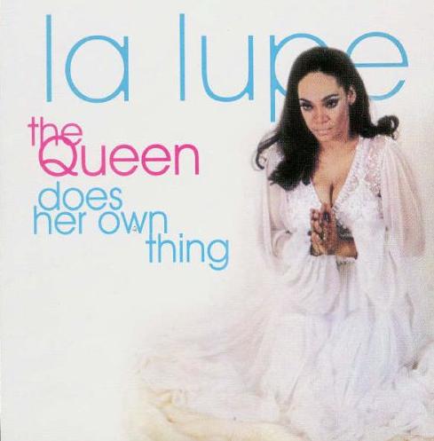 The Queen Does Her Own Thing by La Lupe (Album, Latin Soul): Reviews ...