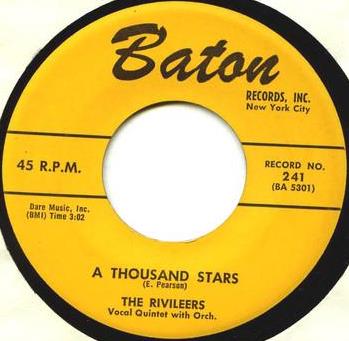 A Thousand Stars / Who Is the Girl by The Rivileers (Single; Baton; 241 ...