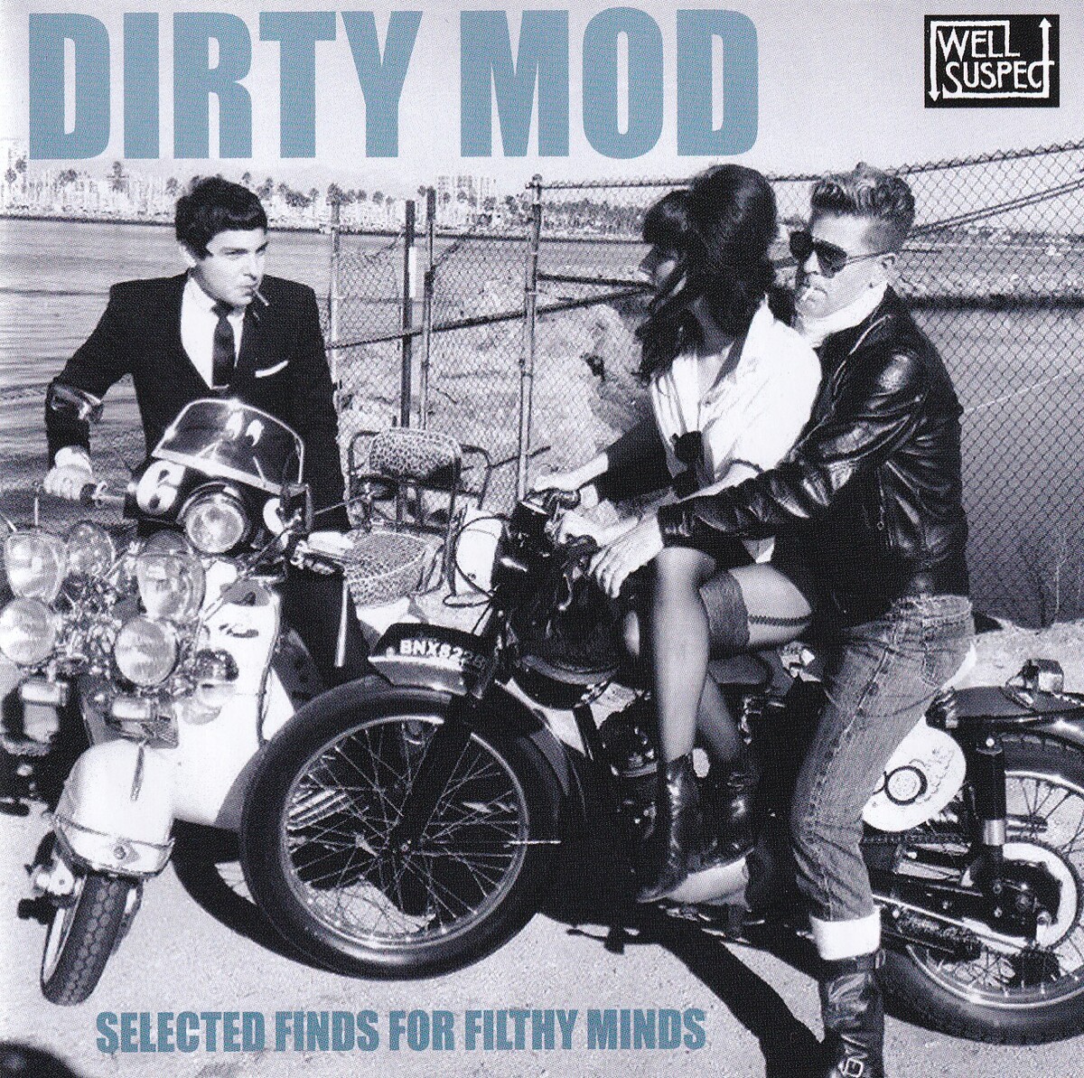 Dirty Mod by Various Artists (Compilation; Well Suspect; SUSSCD07): Reviews, Ratings, Credits ...