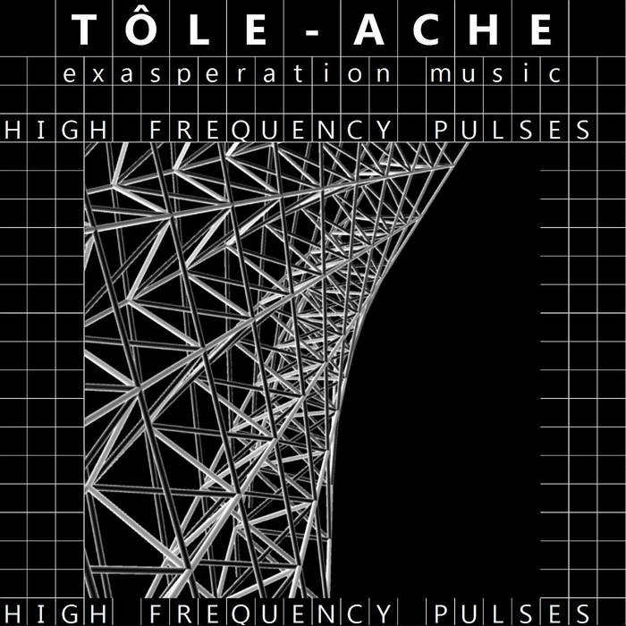 High Frequency Pulses by Tôle-Ache (Album; Break-the-Line!; n/a ...