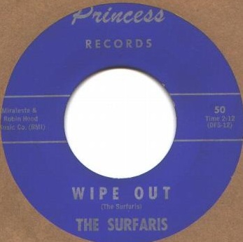 Surfer Joe / Wipe Out by The Surfaris (Single; Princess; 50): Reviews ...