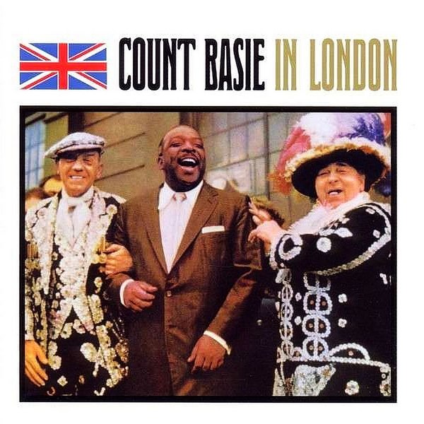 Basie in London by Count Basie (Album; Poll Winners; PWR 27295): Reviews, Ratings, Credits, Song ...