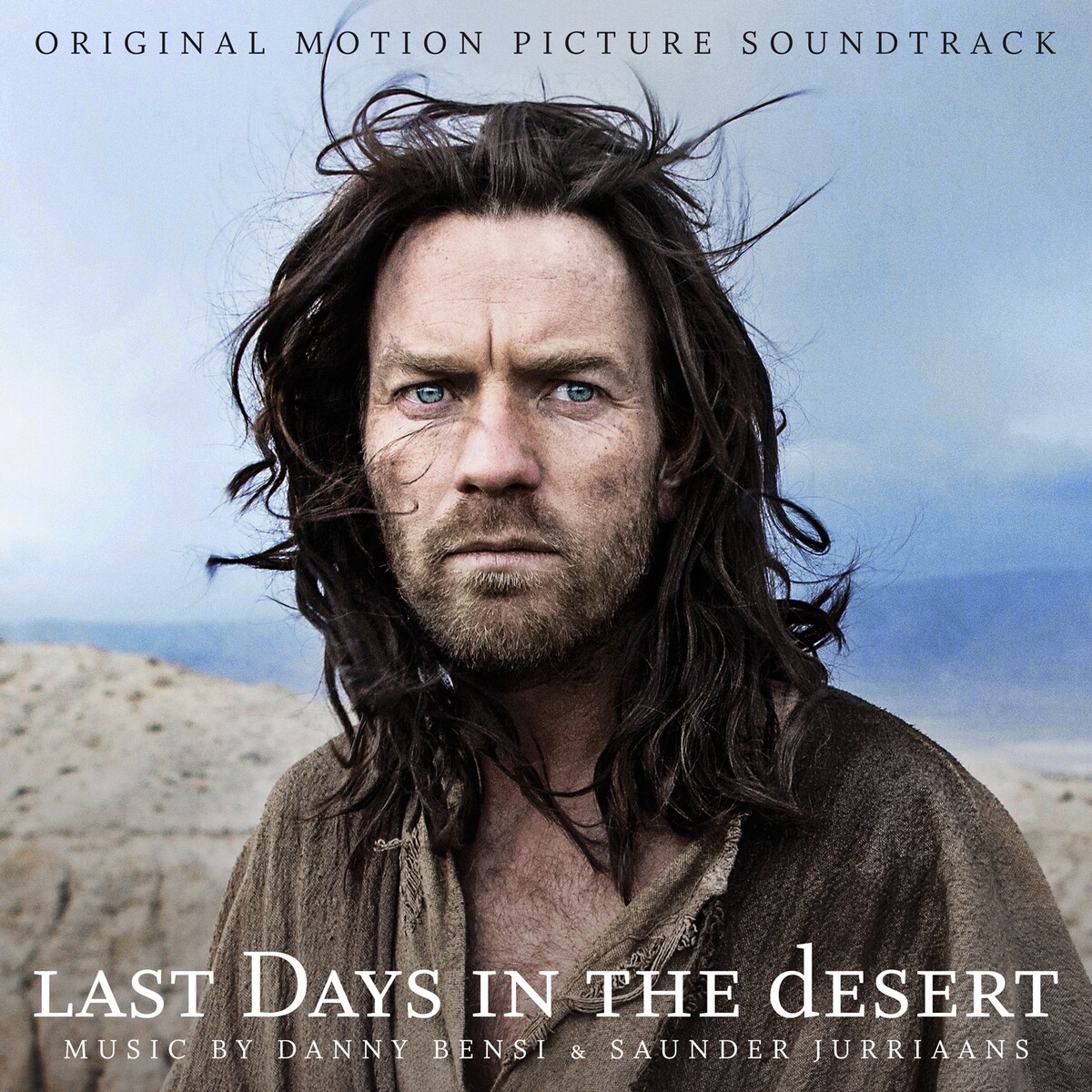 Last Days in the Desert by Danny Bensi & Saunder Jurriaans (Album ...