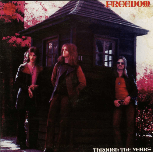 Through the Years by Freedom (Album; Repertoire; REP 4226-WP): Reviews ...
