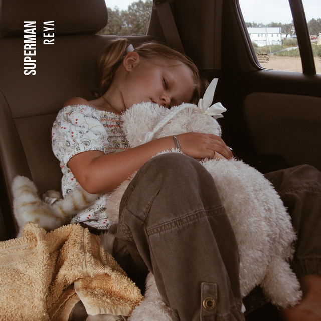 Superman by REYA (Single): Reviews, Ratings, Credits, Song list - Rate ...