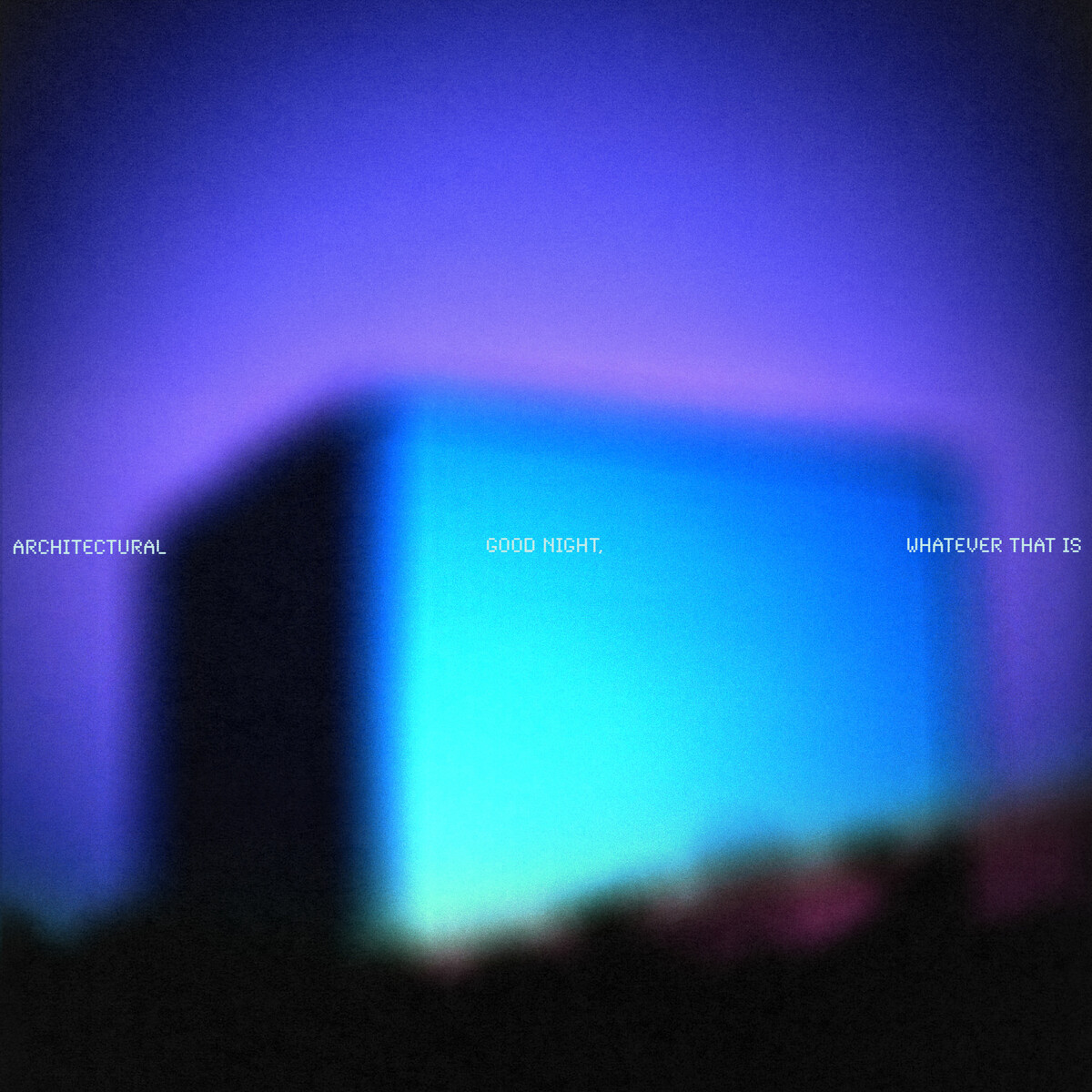 Good Night, Whatever That Is by Architectural (Album): Reviews, Ratings ...