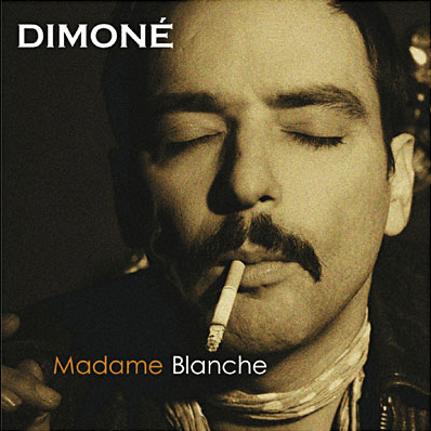 Madame Blanche by Dimoné (Album, Nouvelle chanson française): Reviews ...