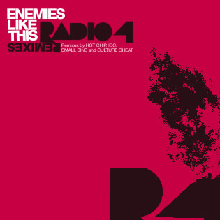 Enemies Like This by Radio 4 Single Dance Punk Reviews Ratings Credits Song list Rate Your Music