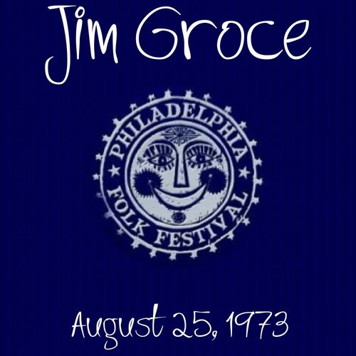 8/25/73 Philadelphia Folk Festival by Jim Croce (Bootleg, Contemporary ...