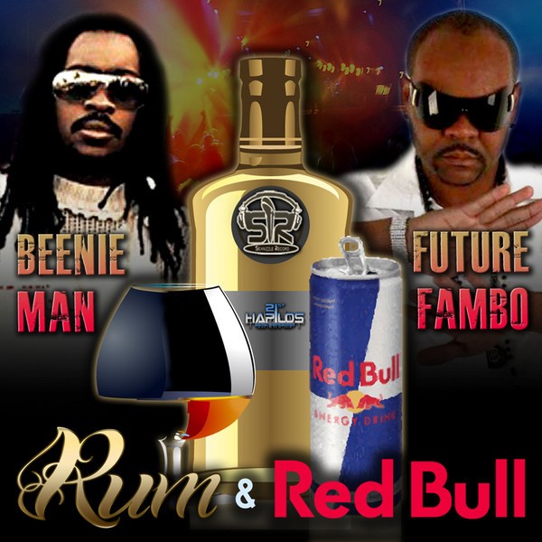 Rum & Red Bull by Beenie Man & Future Fambo (Single, Dancehall ...