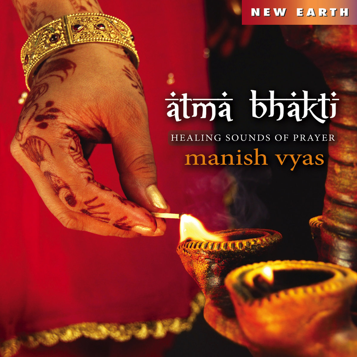 Atma Bhakti by Manish Vyas (Album; New Earth): Reviews, Ratings ...