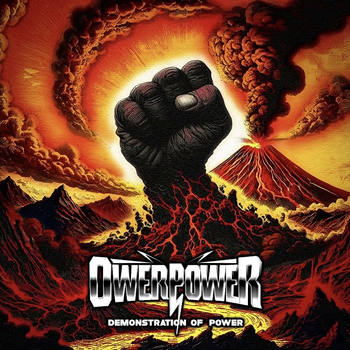 Demonstration of Power by Owerpower (EP, Heavy Metal): Reviews, Ratings ...