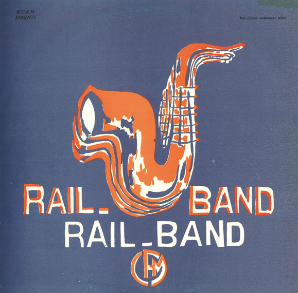 Rail Band by Rail Band (Album, Mande Music): Reviews, Ratings, Credits ...