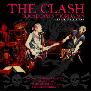 Broadcasts From Japan - Definitive Edition by The Clash (Bootleg ...