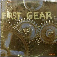 First Gear Albums: songs, discography, biography, and listening guide ...