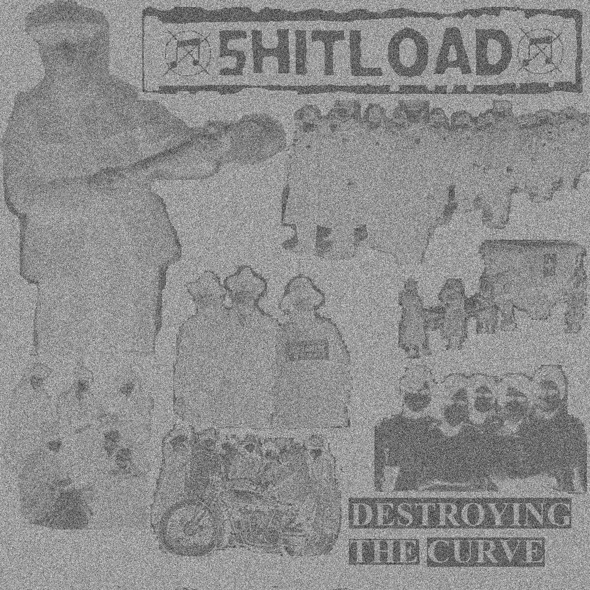 DESTROYING THE CURVE by Shitload (EP, Noisecore): Reviews, Ratings ...