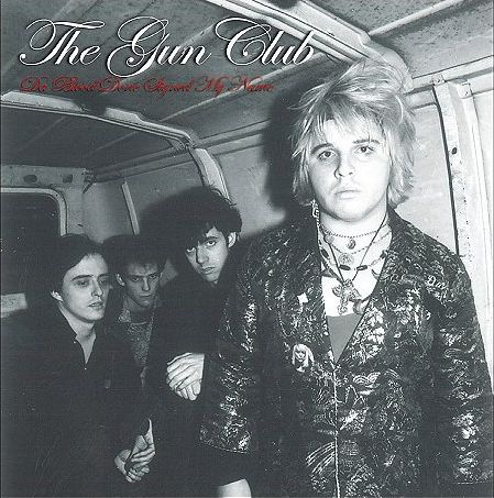 Da Blood Done Signed My Name by The Gun Club (Compilation; Castle ...