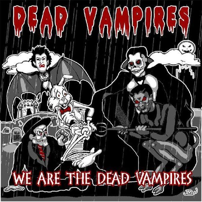 We Are the Dead Vampires by Dead Vampires (Album): Reviews, Ratings ...