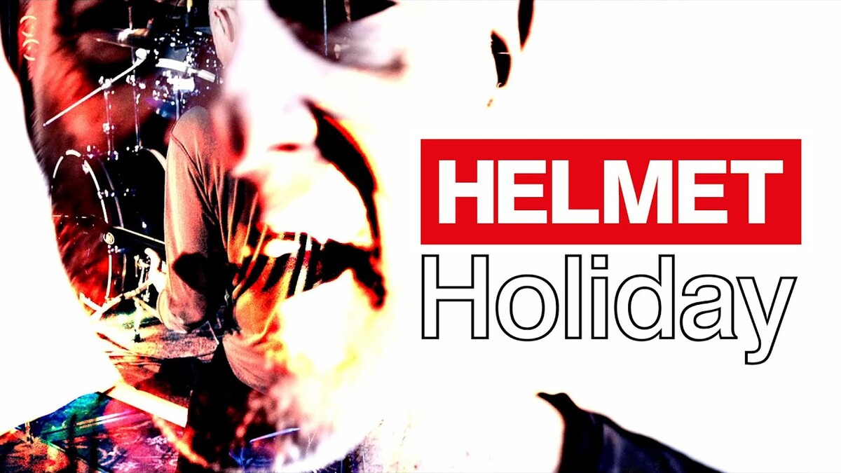 Holiday by Helmet (Music video): Reviews, Ratings, Credits, Song list ...