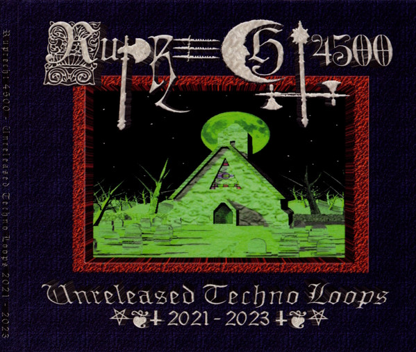 Unreleased Techno Loops 2021 - 2023 by Ruprecht 4500 (Compilation ...