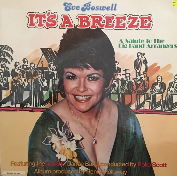 It's a Breeze: A Salute to the Big Band Arrangers by Eve Boswell (Album ...