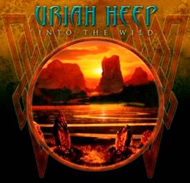 Into the Wild by Uriah Heep (Album, Hard Rock): Reviews, Ratings ...