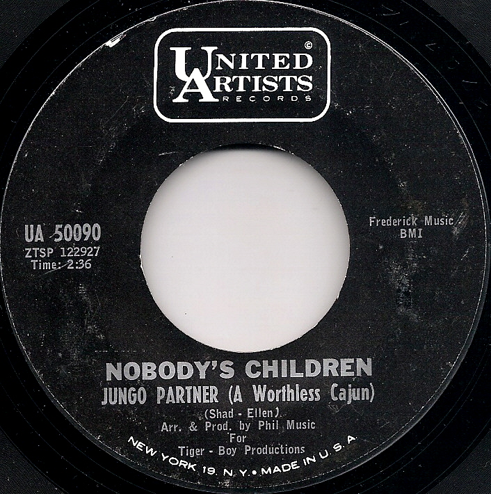 Jungo Partner (A Worthless Cajun) / Let Her Go by Nobody's Children ...