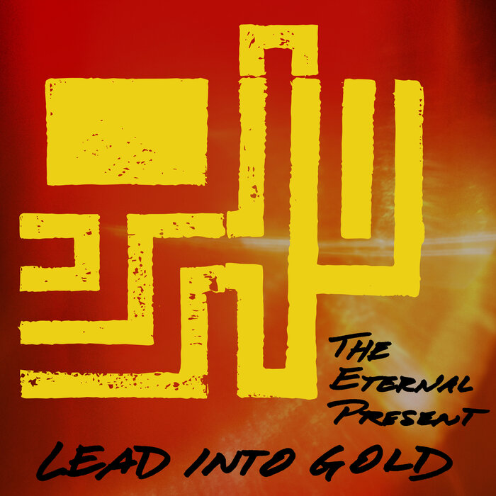 The Eternal Present by Lead Into Gold (Single): Reviews, Ratings ...