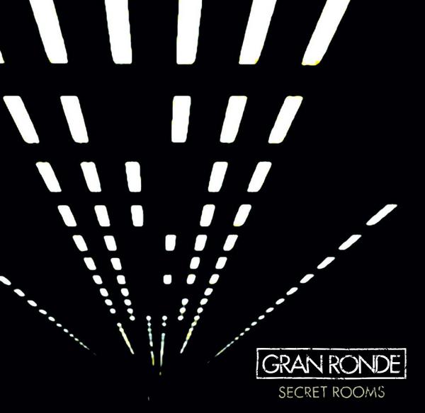 Secret Rooms by Gran Ronde (Album, Indie Rock): Reviews, Ratings ...